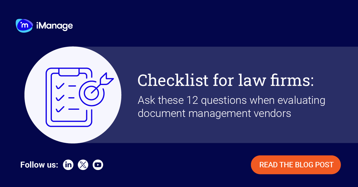 iManage | Checklist for enterprises: Key DMS platform considerations