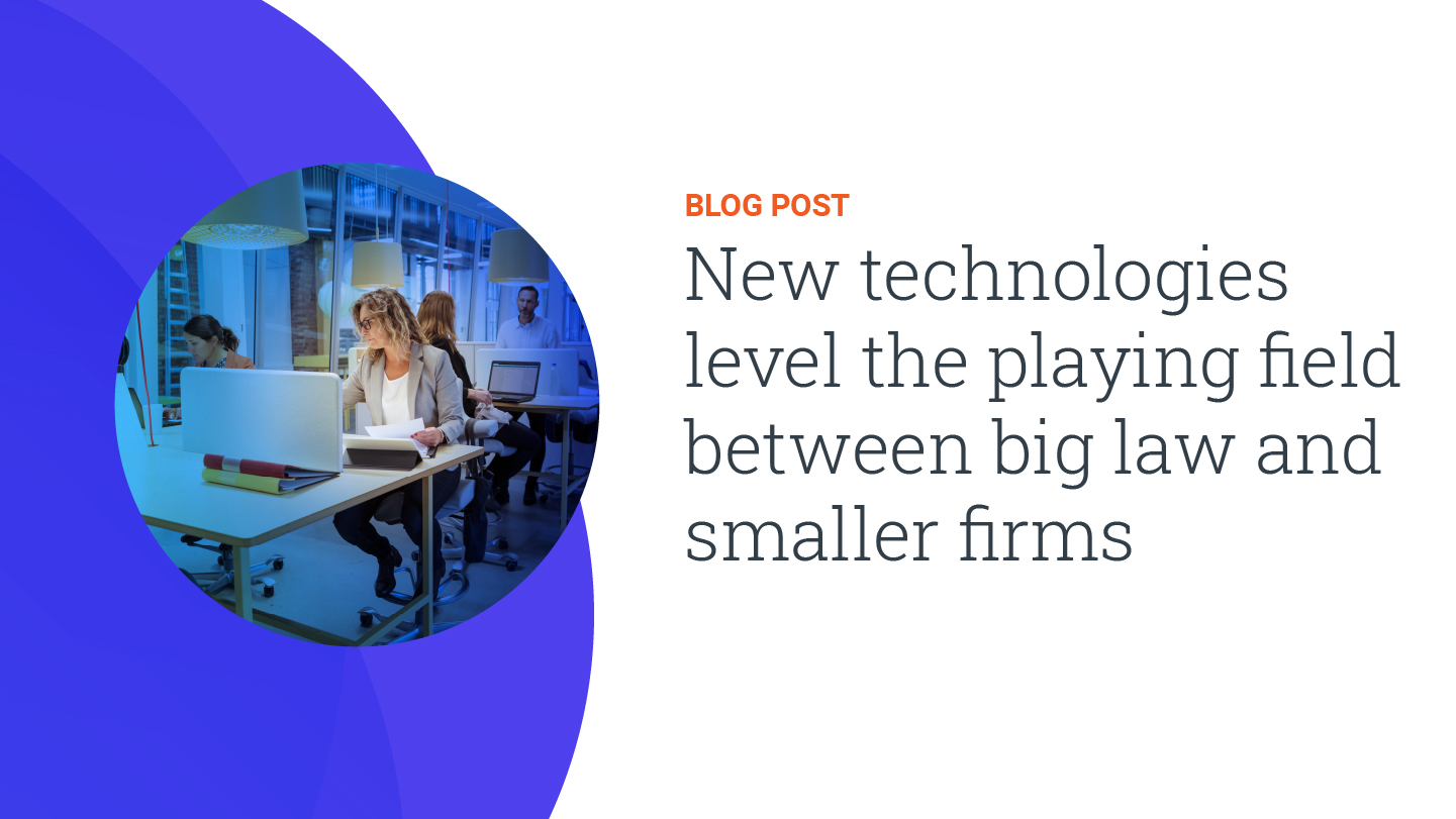 New tech levels playing field between big and smaller firms