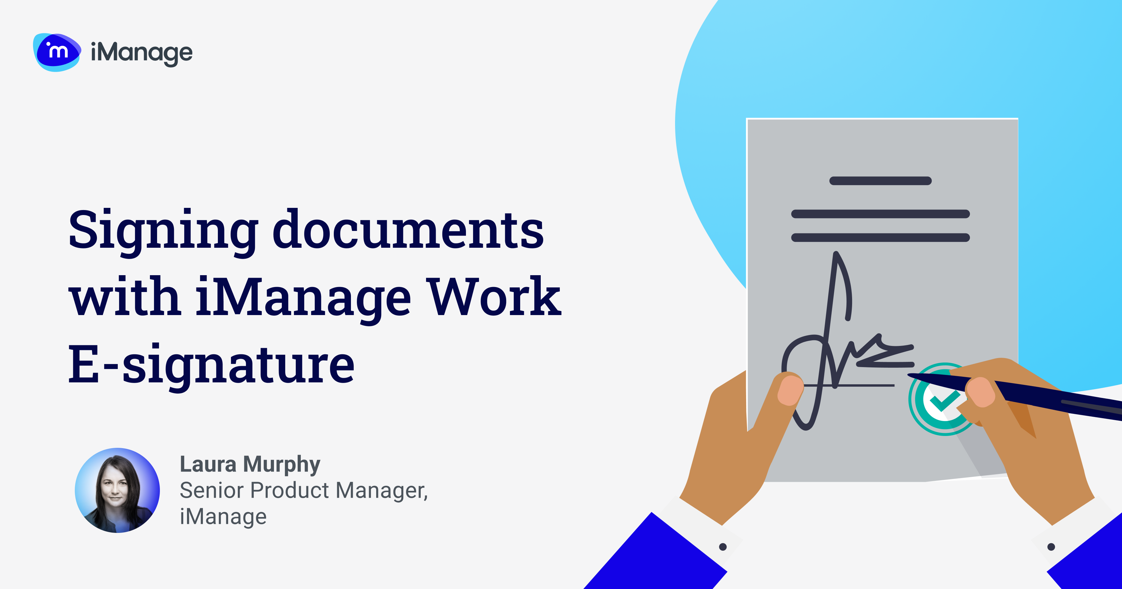 Signing documents made easy with iManage Work E-signature