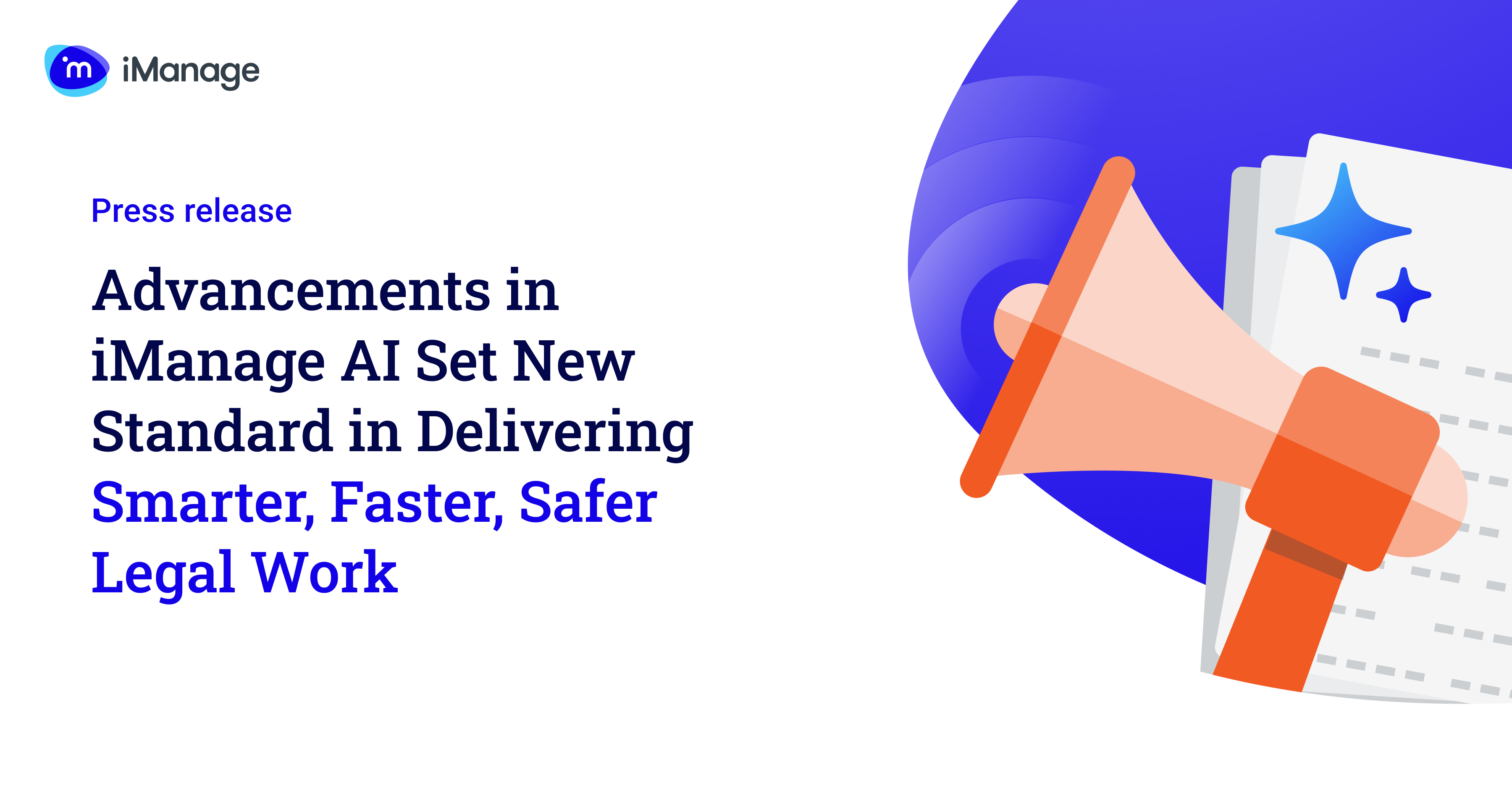 Advancements in iManage AI Set New Standard in Delivering Smarter ...