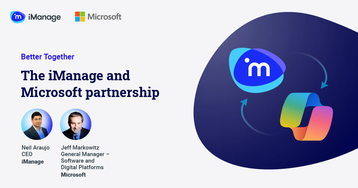 Better together: the iManage and Microsoft partnership