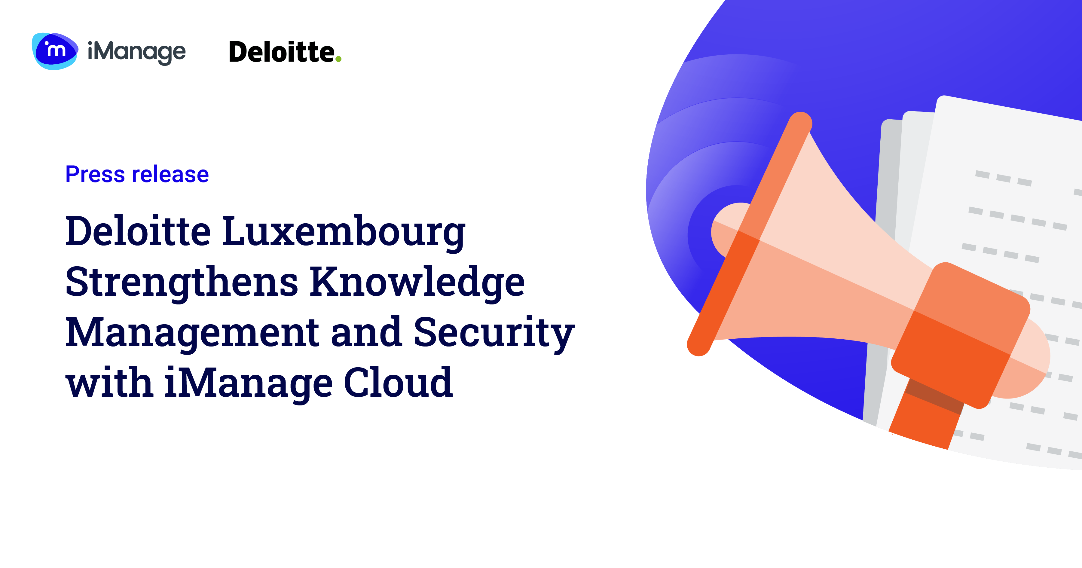 Deloitte Luxembourg Strengthens Knowledge Management and Security with ...