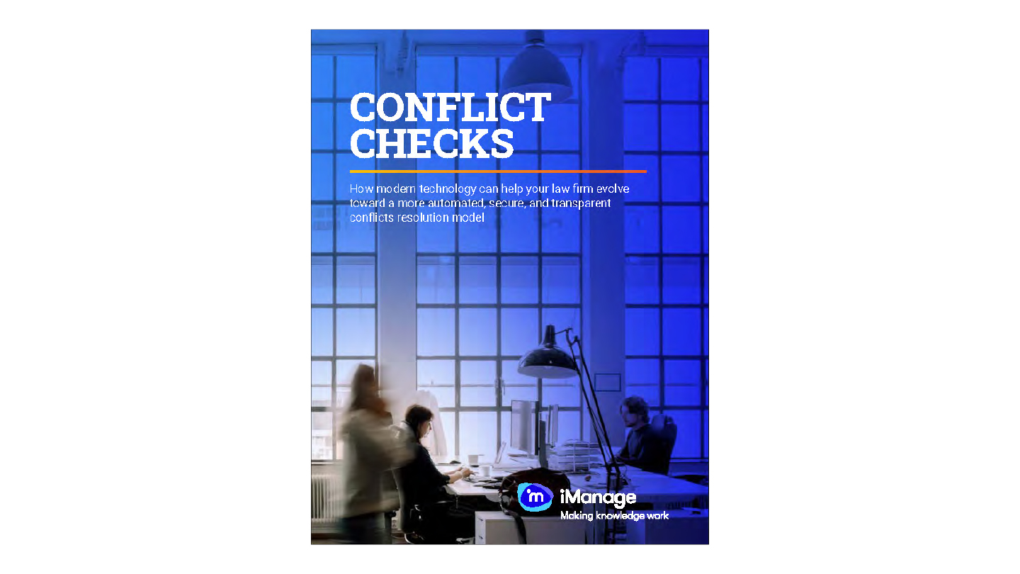 Conflict Checks That Evolve With You | White paper | iManage