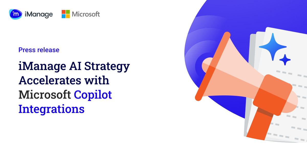 iManage AI Strategy Accelerates with Microsoft Copilot Integrations ...