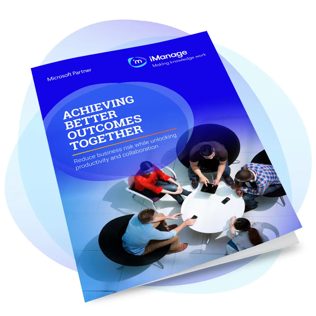 Creating a Modern Workplace with iManage and Microsoft | iManage