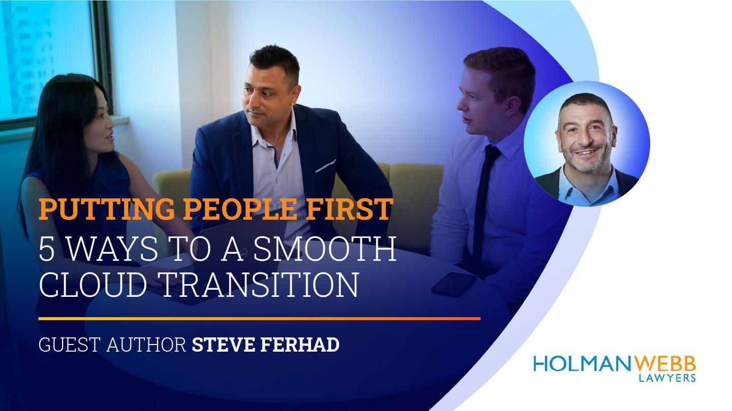 Putting people first — 5 ways to a smooth cloud transition - iManage