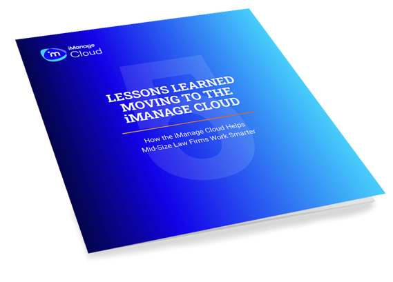 5 Lessons for Moving to the Cloud | iManage