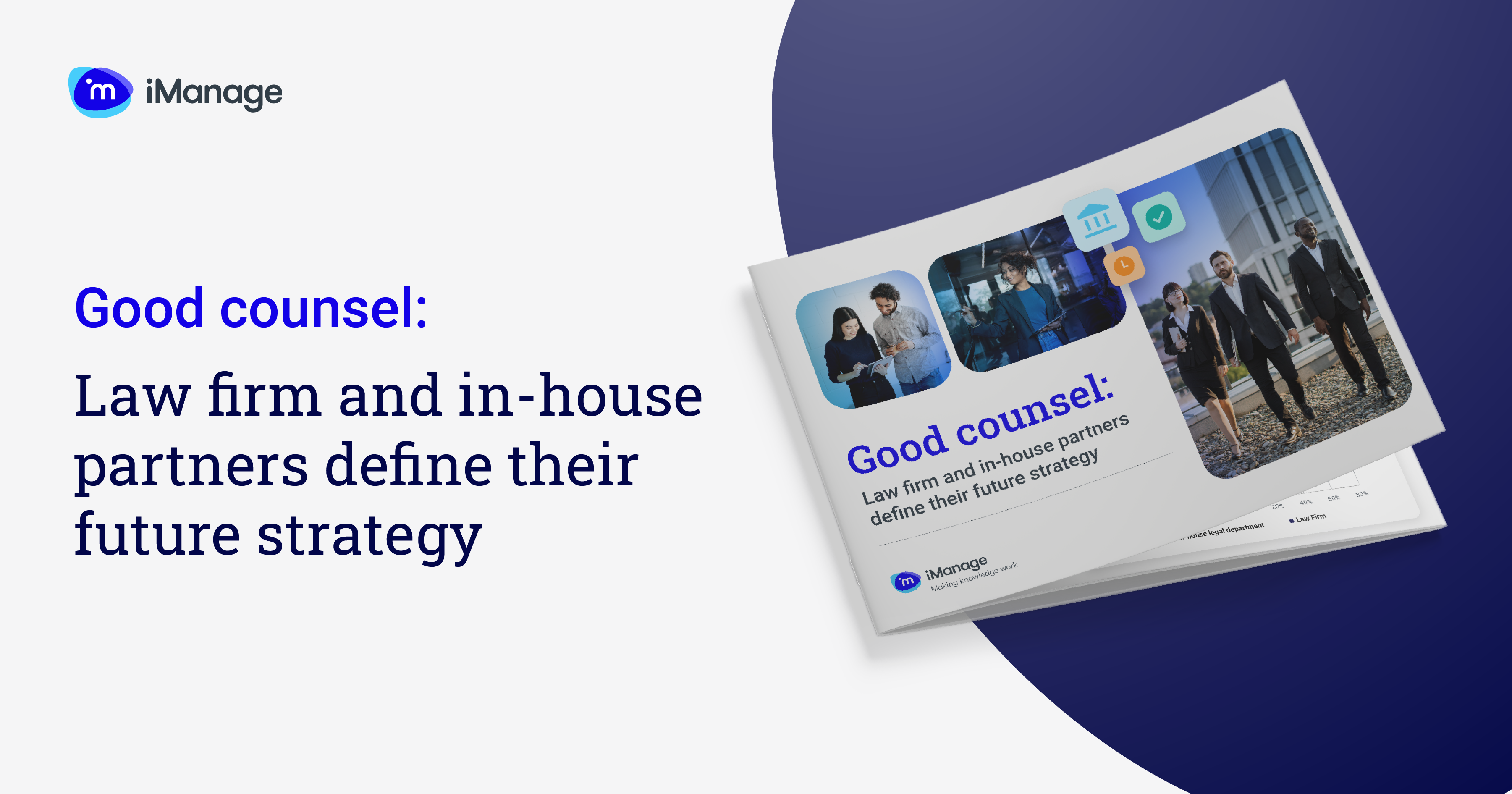 Good counsel: Law firm and in-house partners define their future ...