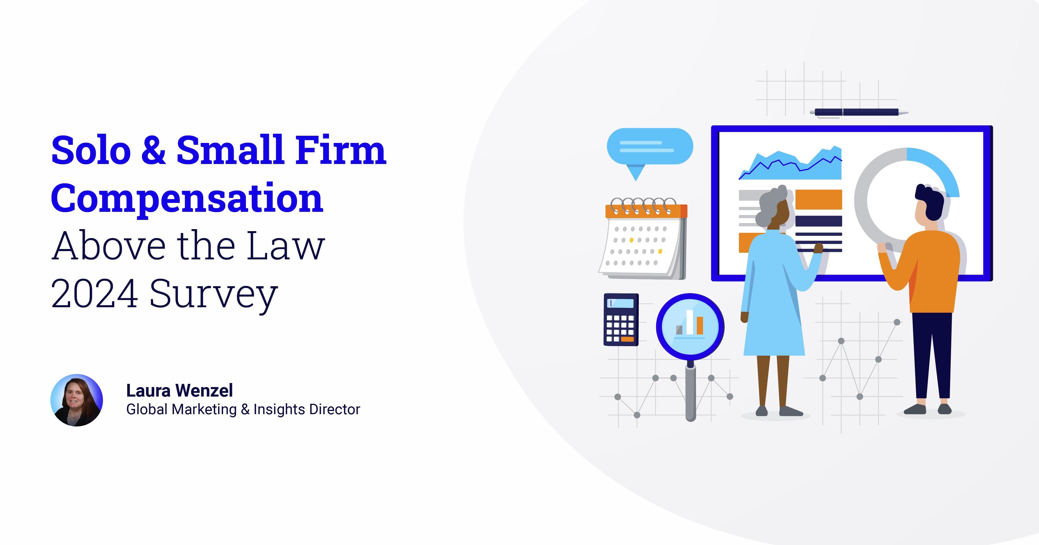Solo & Small Firm Compensation | Above the Law 2024 Survey | iManage
